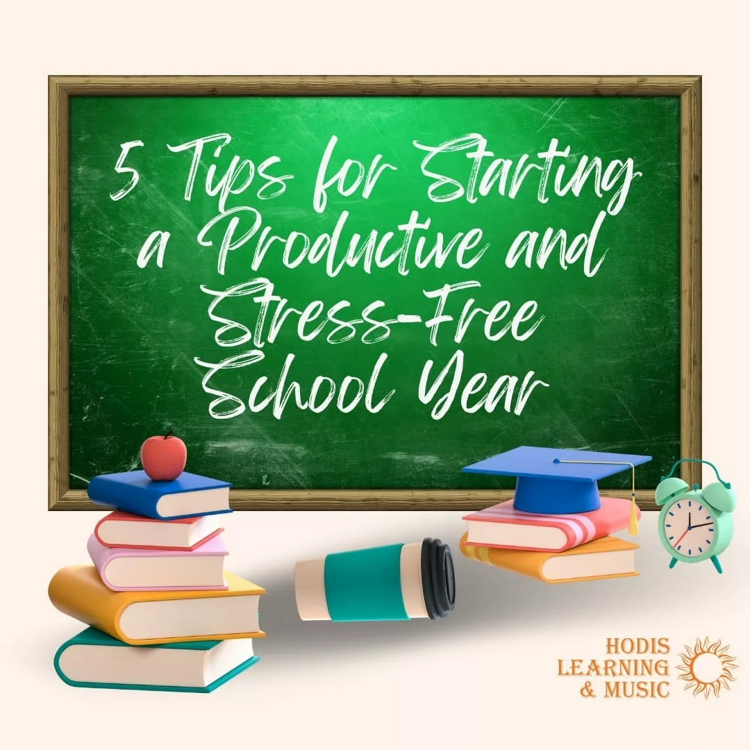 5 Tips for Starting a Productive and Stress-Free School Year
