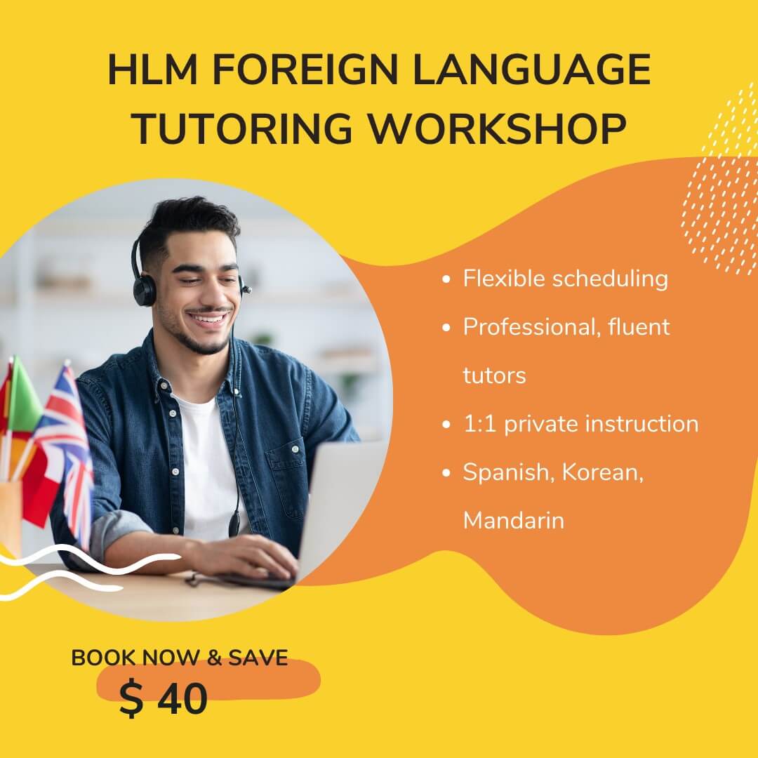 Foreign Language Workshop - Tutor Pasadena, South Pasadena, San Marino, Alhambra, La Canada