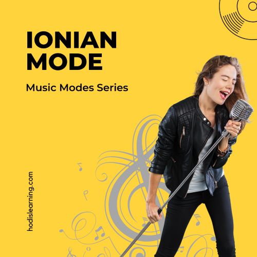 Ionian Mode: The Music Modes - Tutor Pasadena, South Pasadena, San ...