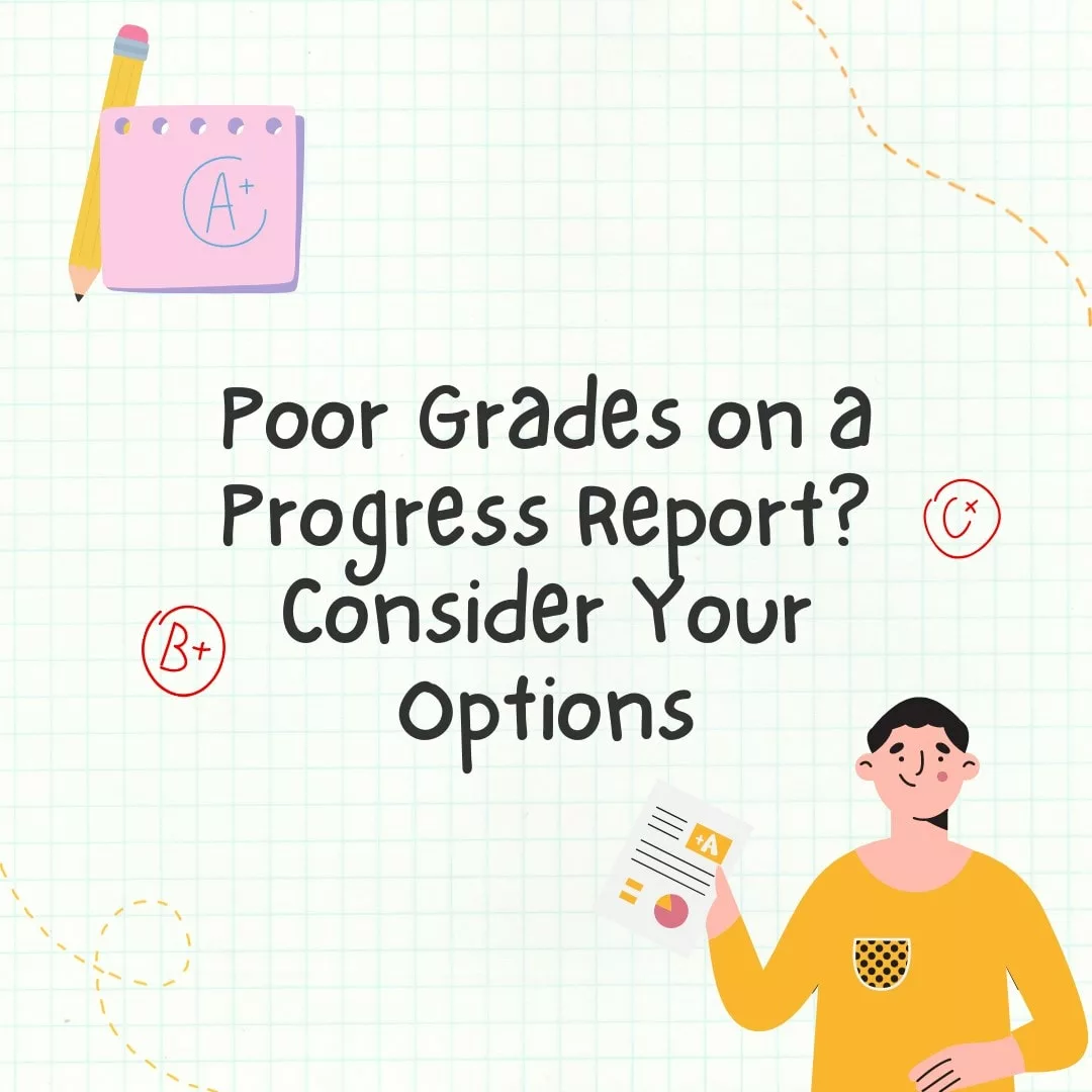 Poor Grades On Your Progress Report Hodis Learning poor-grades-on-your-progress-report-hodis-learning