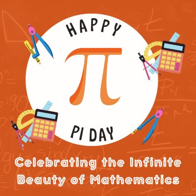 Pi Day: Celebrating the Infinite Beauty of Mathematics - Tutor Pasadena ...