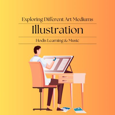 Exploring Different Art Mediums: Illustration - Tutor Pasadena, South ...