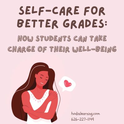 Self-Care for Better Grades: How Students Can Take Charge of Their Well ...