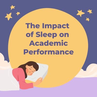 The Impact of Sleep on Academic Performance - Tutor Pasadena, South Pasadena, San Marino ...