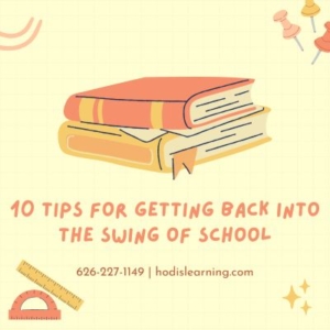 10 Tips for Getting Back into the Swing of School | The South Pasadenan ...