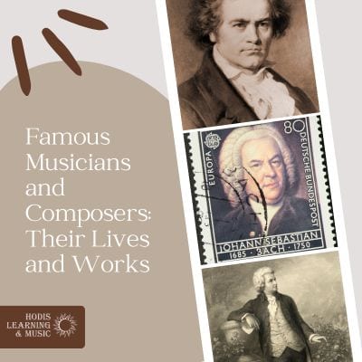 Famous Musicians and Composers: Their Lives and Works - Tutor Pasadena ...